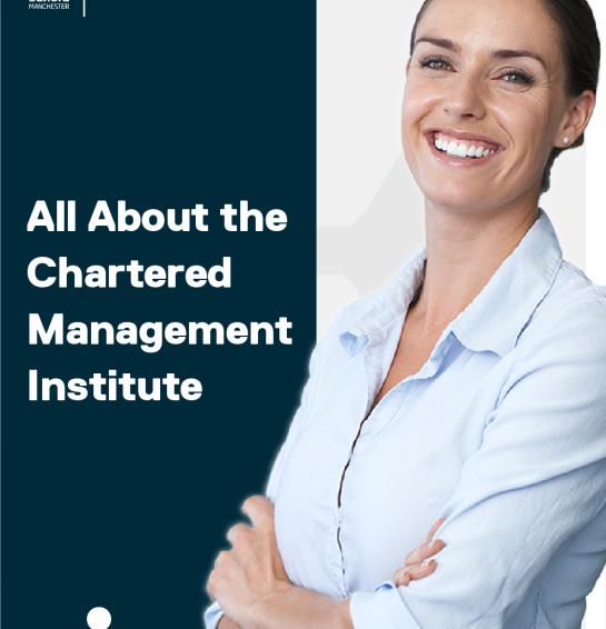 All About the Chartered Management Institute (CMI) | SPD | University of Salford